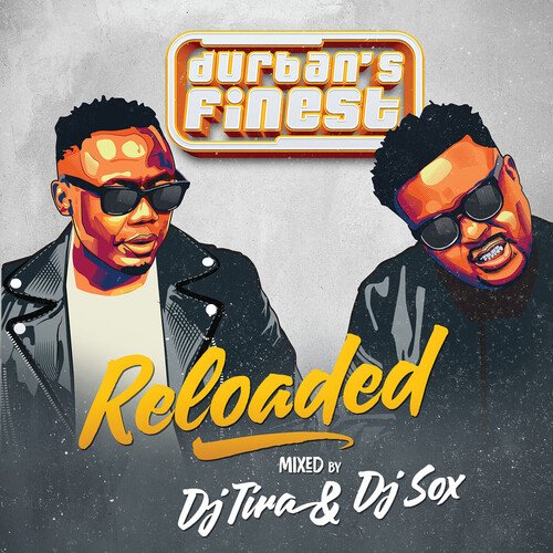 Durbans Finest (Reloaded) Songs Download - Free Online Songs @ JioSaavn