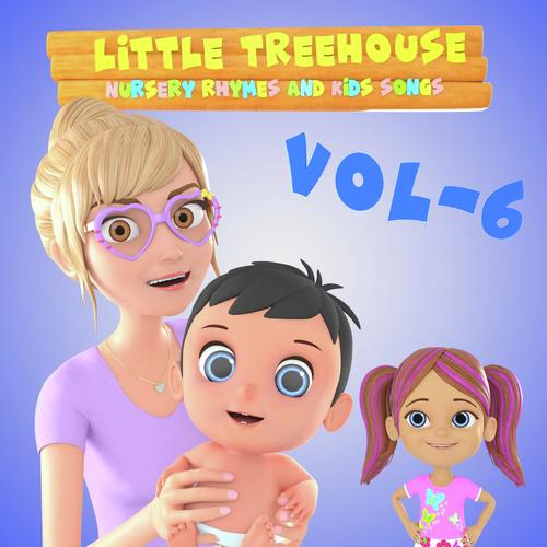 Little Treehouse Nursery Rhymes Vol 6 Songs Download - Free Online ...