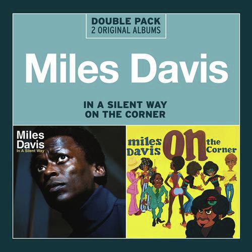Miles Davis In A Silent Way