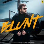 Blunt - Song Download from Blunt @ JioSaavn
