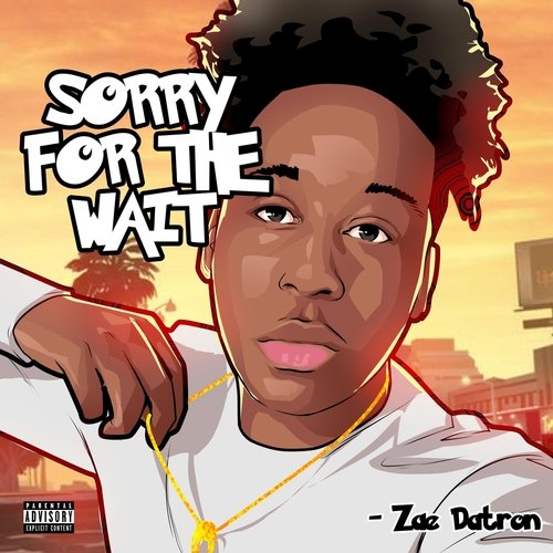 Sorry 4 The Wait Tracklist