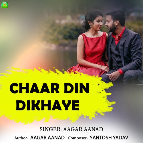 Chaar Din Dikhaye Songs Download - Free Online Songs @ JioSaavn