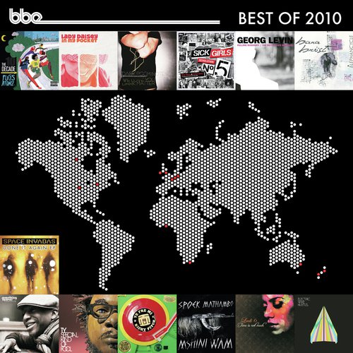 BBE - Best Of 2010 Songs Download - Free Online Songs @ JioSaavn