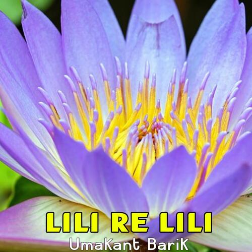 Lili Re Lili Songs Download - Free Online Songs @ JioSaavn