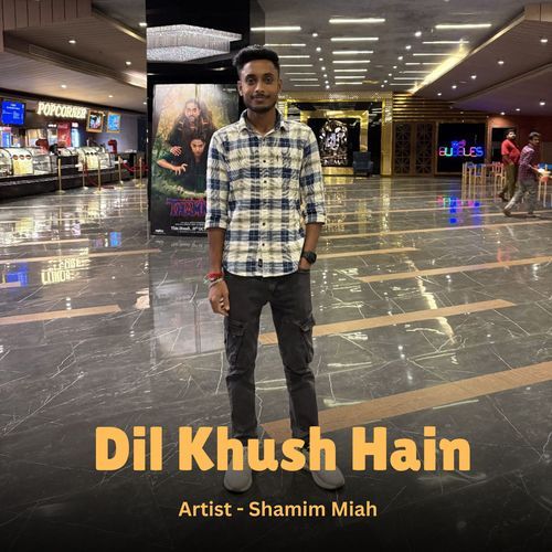 Dil Khush Hain - Song Download from Dil Khush Hain @ JioSaavn
