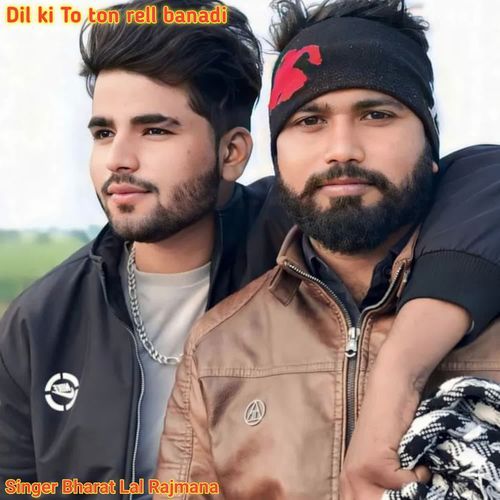 Dil Ki To Ton Rell Banadi - Song Download from Dil ki To ton rell ...