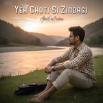 Yeh Choti Si Zindagi - Song Download from Yeh Choti Si Zindagi @ JioSaavn