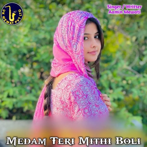 Medam Teri Mithi Boli Songs Download - Free Online Songs @ JioSaavn