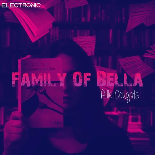 Family Of Bella - Song Download from Family Of Bella @ JioSaavn