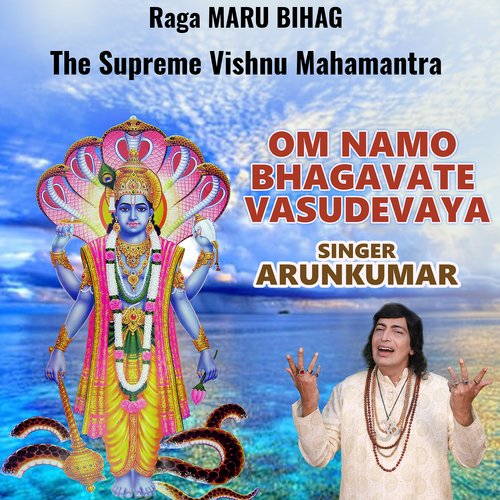 Raga Maru Bihag The Supreme Vishnu Mahamantra Om Namo Bhagavate ...