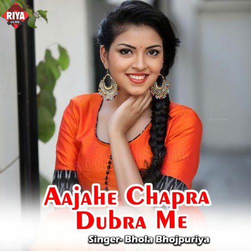 Aajahe Chapra Dubra Me (Original) Songs Download - Free Online Songs ...