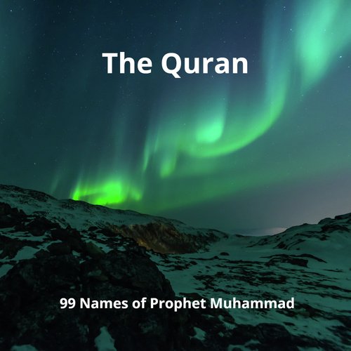 99 Names Of Prophet Muhammad Songs Download - Free Online Songs @ JioSaavn