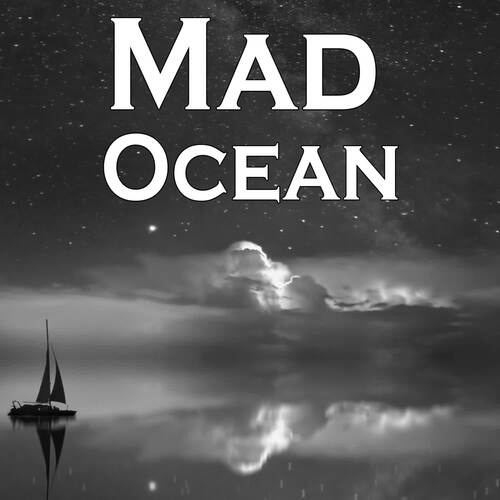Mad Ocean Songs Download - Free Online Songs @ JioSaavn