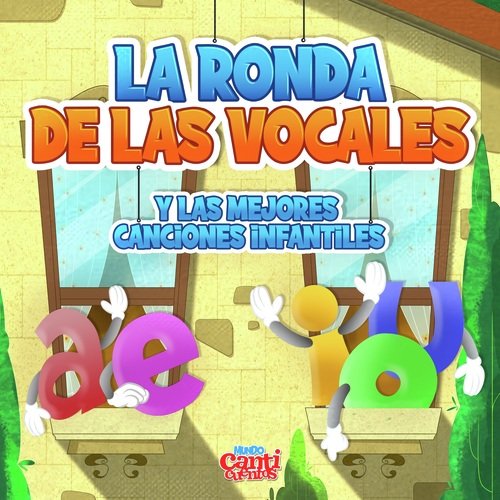 La Ronda De Las Vocales Y Las Mejores Canciones Infantiles Songs ...