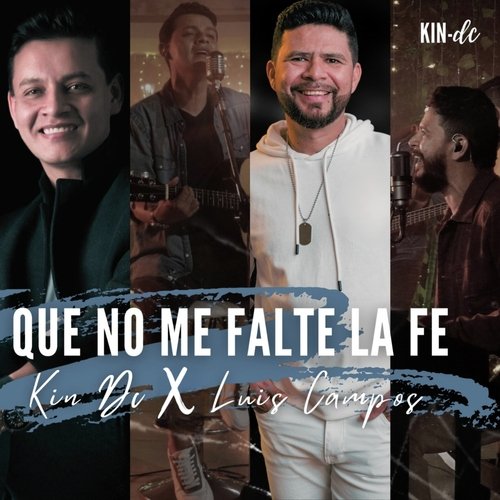 Que No Me Falte La Fe