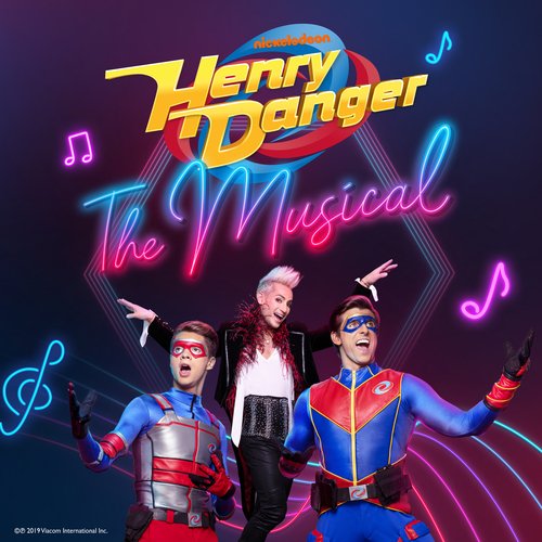Henry Danger The Musical (Original Soundtrack) Songs Download - Free ...