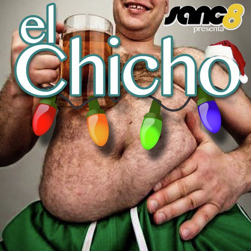 El Chicho - Song Download from El Chicho - Single @ JioSaavn