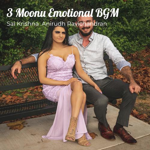 3 Moonu Emotional BGM Songs Download - Free Online Songs @ JioSaavn