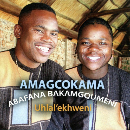 Siculel'ubala - Song Download from Uhlal'ekhweni (Abafana Bakamgqumeni ...
