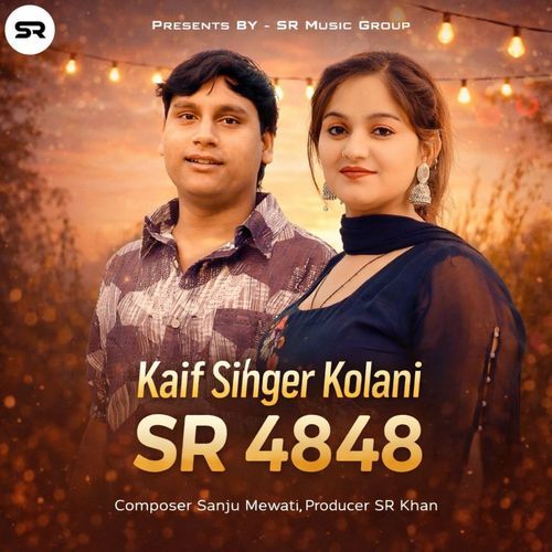 Kaif Singer Mewati SR 4848 Songs Download - Free Online Songs @ JioSaavn