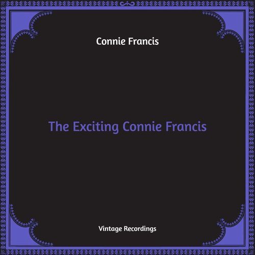 The Exciting Connie Francis Songs Download - Free Online Songs @ JioSaavn