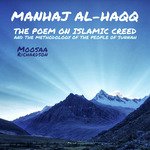 The Opening Lines Of The Manhaj Al-Haqq Poem On Islamic Creed And Methodology - Song Download ...