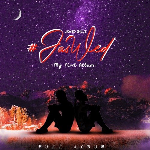 Feelings Of Love Mashup - Song Download from JasWed (My First Album ...