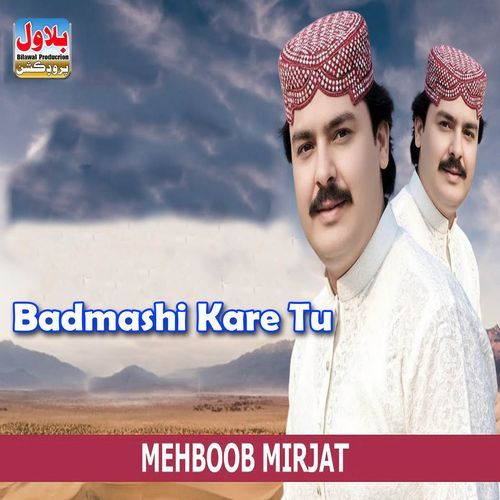 Badmashi Kare Tu Songs Download - Free Online Songs @ JioSaavn