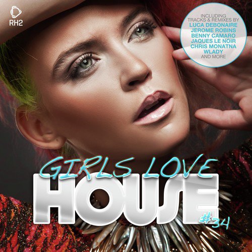 Sax & Body Move - Song Download from Girls Love House - House ...