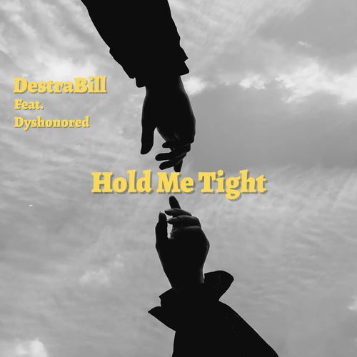 Hold Me Tight Songs Download - Free Online Songs @ JioSaavn