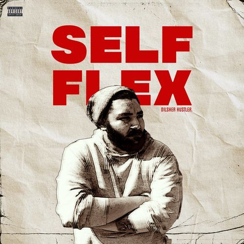 Self Flex Songs Download - Free Online Songs @ JioSaavn