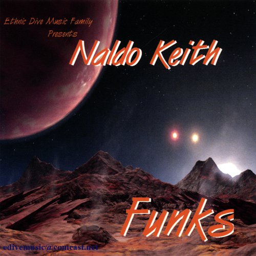 Digital Mind XBrain - Song Download from Naldo Keith "Funks" @ JioSaavn