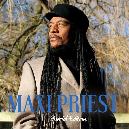 Maxi Priest: Special Edition (Deluxe Version) Songs Download - Free ...