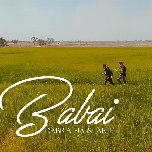 Babai Lyrics - Babai - Only on JioSaavn