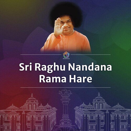 Sri RaghuNandana Rama Hare Songs Download - Free Online Songs @ JioSaavn