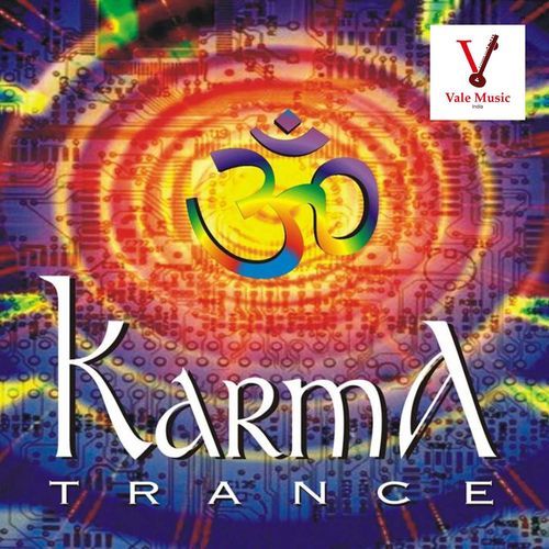 Karma Trance Songs Download - Free Online Songs @ JioSaavn