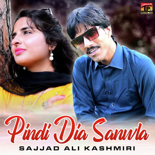 Pindi Dia Sanwla - Single Songs Download - Free Online Songs @ JioSaavn