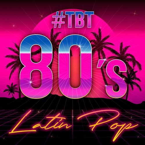 Tiraré Lyrics - #TBT 80's Latin Pop - Only on JioSaavn
