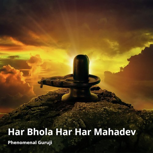 Har Bhola Har Har Mahadev Songs Download - Free Online Songs @ JioSaavn