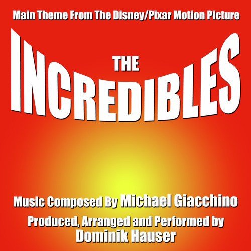 Incredibles Soundtrack