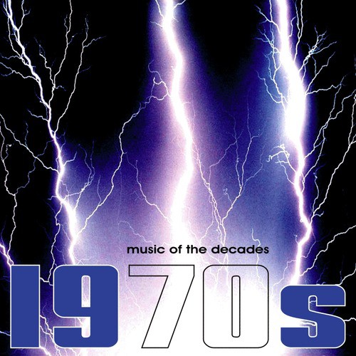 Music Of The Decades - Vol. 6, The 1970's Songs Download - Free Online ...