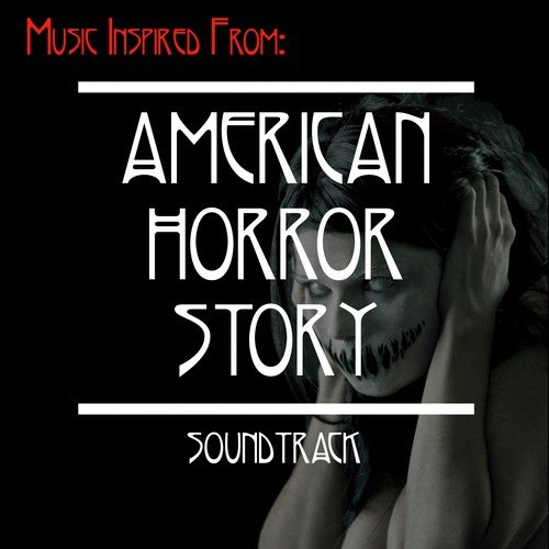 Criminal - Song Download from Music Inspired From: American Horror ...
