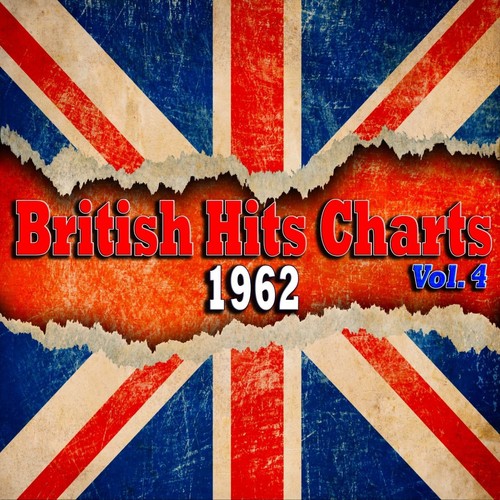 British Hits Charts 1962 Vol. 4 - 100 Songs - Original Recordings Songs ...