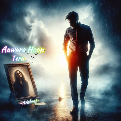 Aawara Hoon Tera Songs Download - Free Online Songs @ JioSaavn