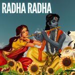 Radha Radha - Song Download from Radha Radha @ JioSaavn
