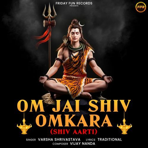 Om Jai Shiv Omkara (Shiv Aarti) Songs Download - Free Online Songs @ JioSaavn