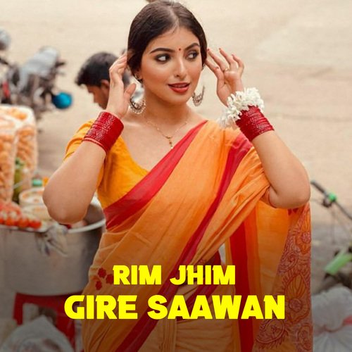 Rim Jhim Gire Saawan Songs Download - Free Online Songs @ JioSaavn