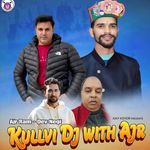 Kullvi Dj With Ajr - Song Download from Kullvi Dj With Ajr @ JioSaavn