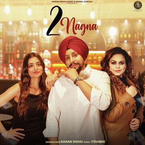 2 Nagna Songs Download - Free Online Songs @ JioSaavn