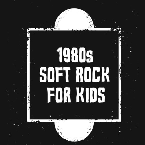 1980s Soft Rock Hits